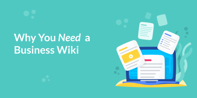 Why You Need Business Wiki Software - Tettra