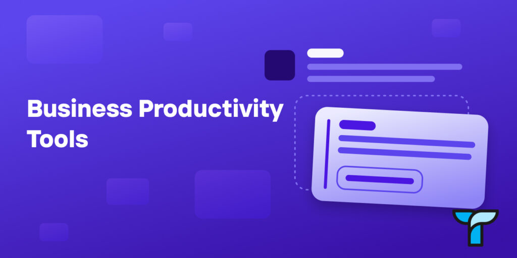 20 Best Business Productivity Tools in 2024 - Tettra