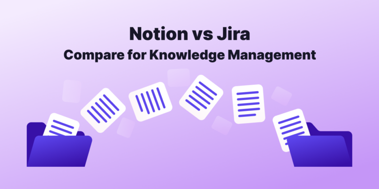 Notion vs Jira: What’s the Best Fit for Your Team’s Workflow? - Tettra