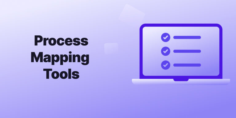 11 Best Process Mapping Tools (Compare for 2024) - Tettra